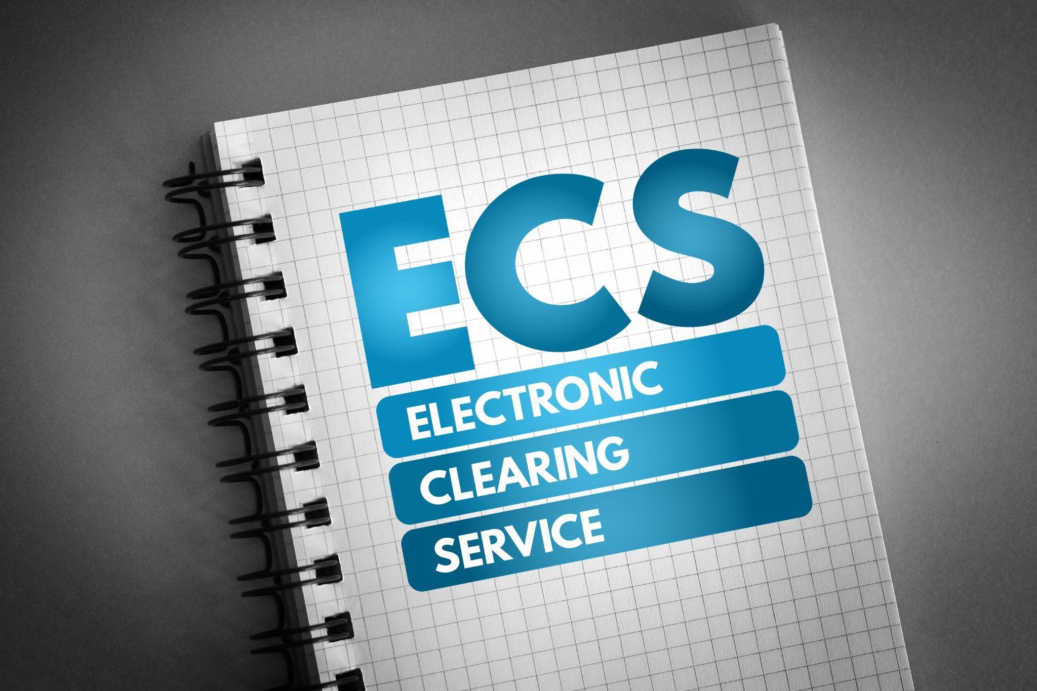 ECS Mandate Meaning Charges And Types